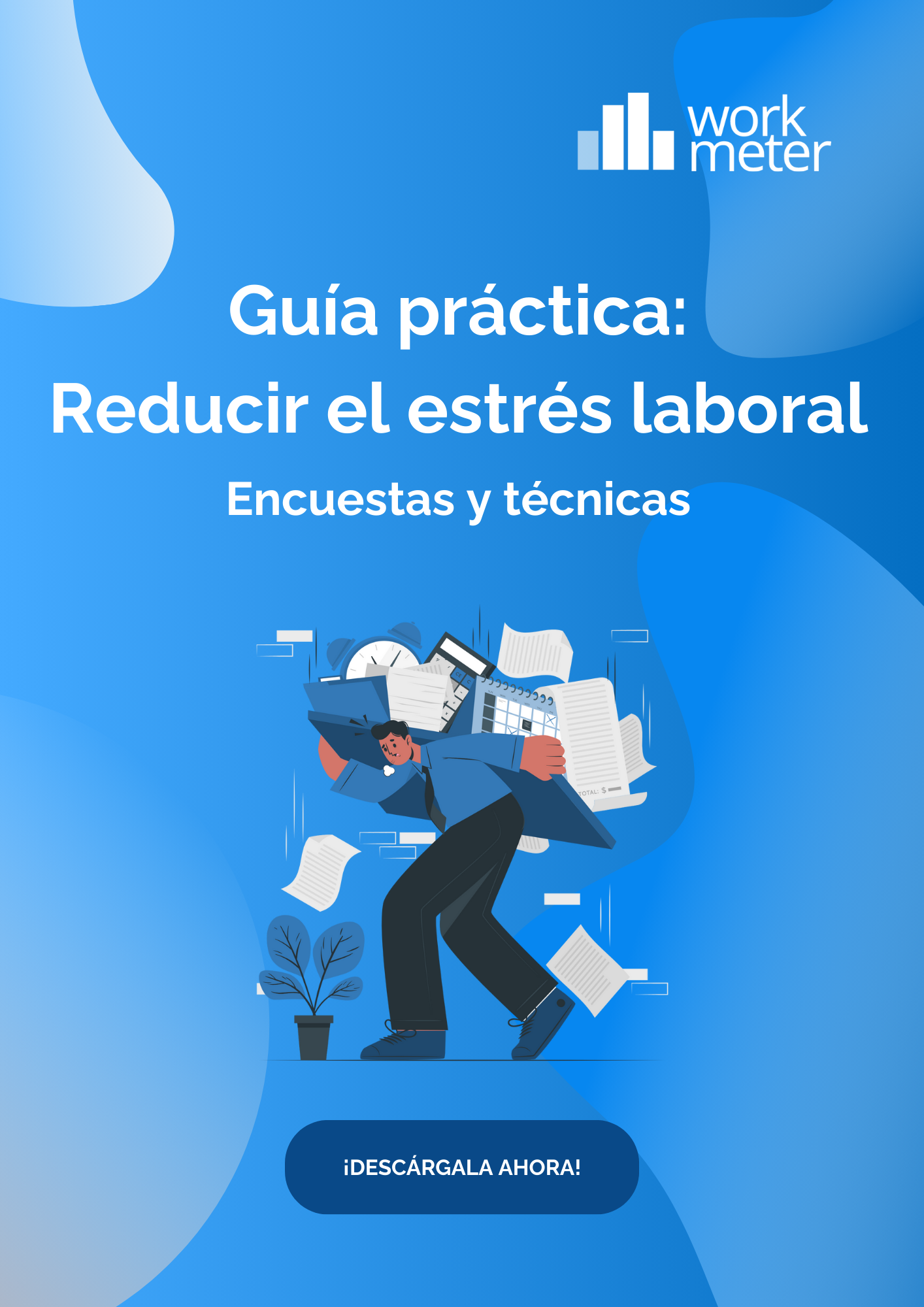 Guía práctica: Reducir el estrés l l Descarga tus plantillas para evaluar el bienestar de tus ...